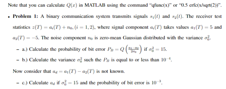 Solved Note that you can calculate Q(x) in MATLAB using the | Chegg.com