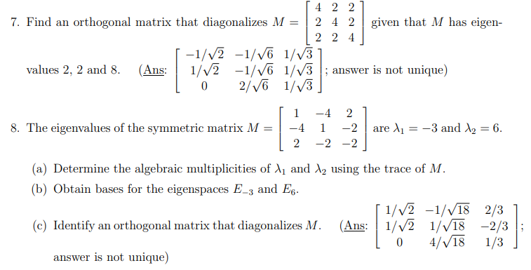 Solved 4 2 2 7. Find an orthogonal matrix that diagonalizes | Chegg.com