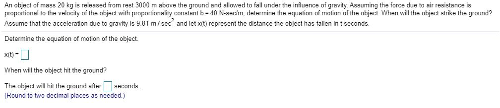Solved An object of mass 20 kg is released from rest 3000 m | Chegg.com