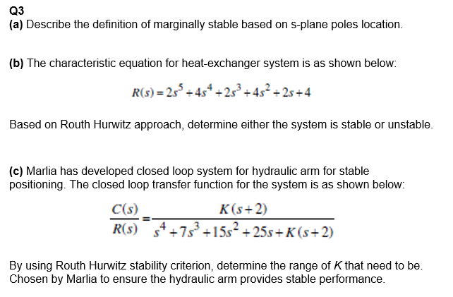 Solved Q3 (a) Describe the definition of marginally stable | Chegg.com