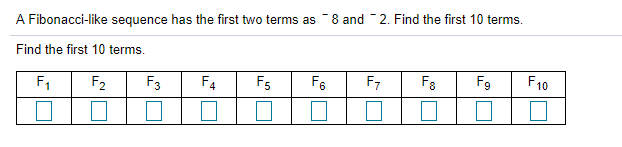 Solved A Fibonacci-like sequence has the first two terms as | Chegg.com