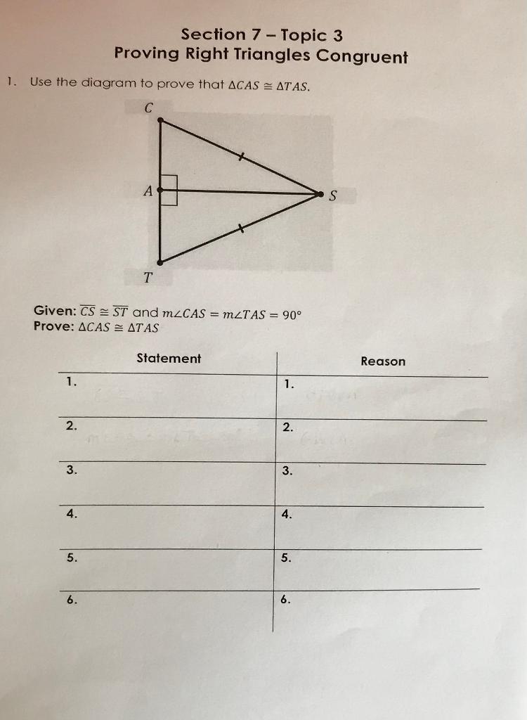 Solved Section 7 - Topic 3 Proving Right Triangles Congruent | Chegg.com
