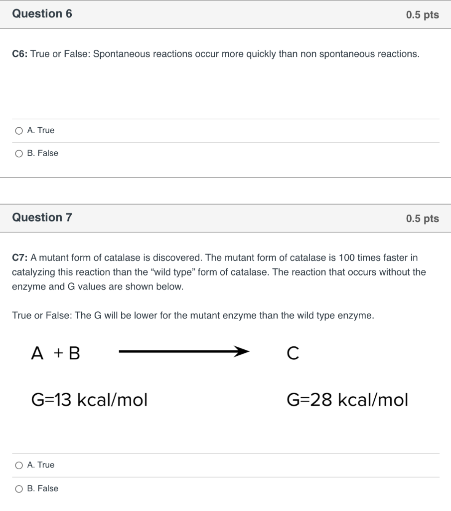 Solved Question 1 0.5 pts C1: What is the delta G of the | Chegg.com