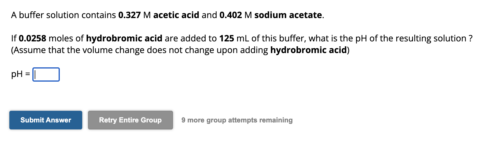 Solved A buffer solution contains 0.327M acetic acid and | Chegg.com