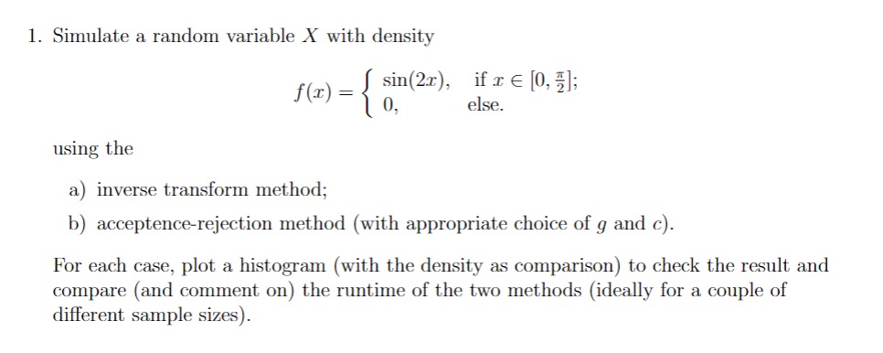 Solved 1. Simulate a random variable X with density | Chegg.com