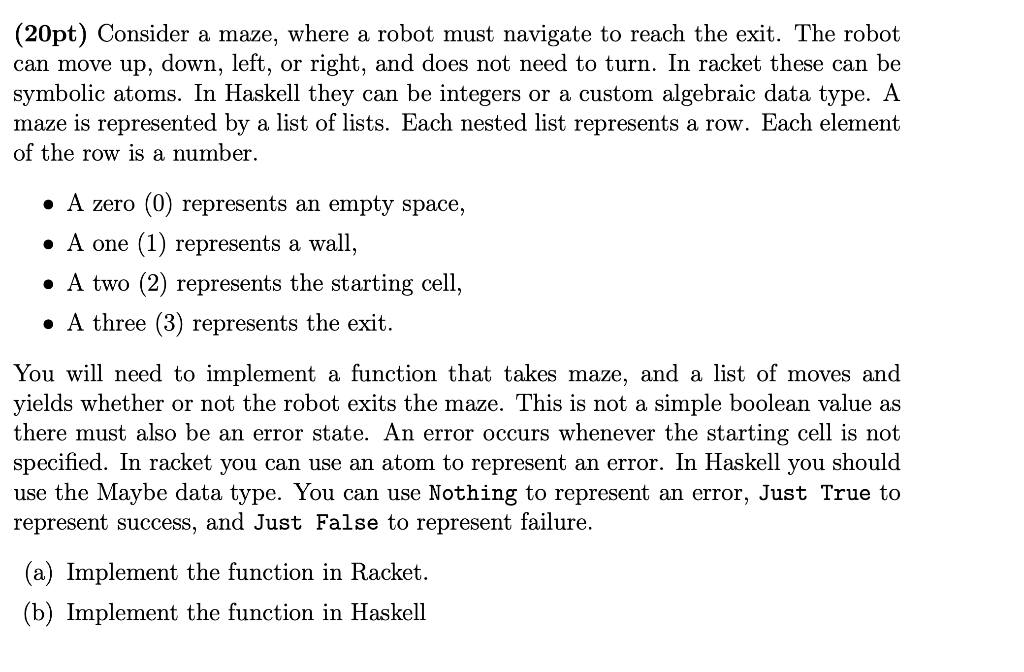 Solved (20pt) Consider a maze, where a robot must navigate | Chegg.com