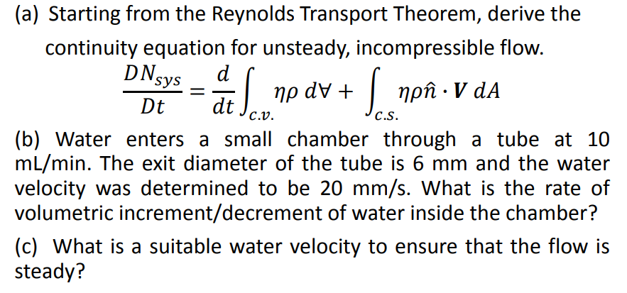 Solved (a) Starting from the Reynolds Transport Theorem, | Chegg.com