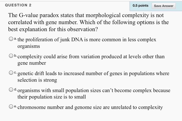 Solved The G-value paradox states that morphological | Chegg.com
