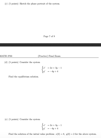 Solved Consider the linear system x' = Ax where A = (* %), | Chegg.com