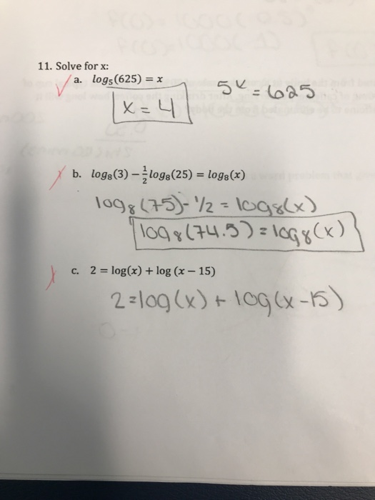 Solved 11. Solve for x: a. logs (625) x b. | Chegg.com