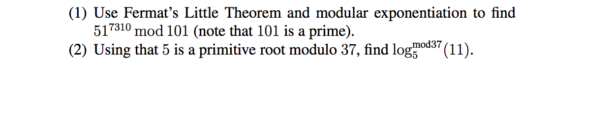 Solved (1) Use Fermat’s Little Theorem and modular | Chegg.com