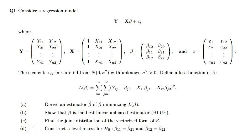 Qi Consider a regression model Y = X8+ E, where X 12 | Chegg.com