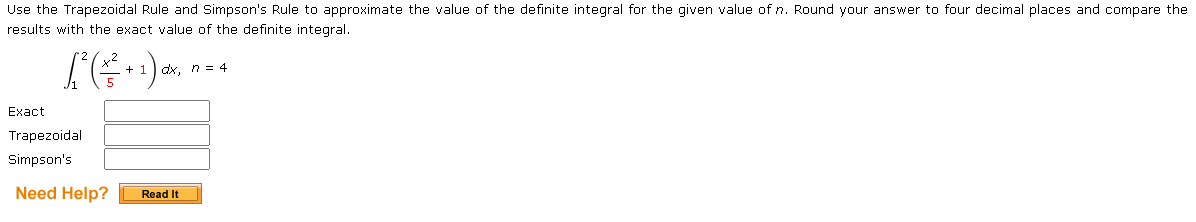 Solved Use the Trapezoidal Rule and Simpson's Rule to | Chegg.com