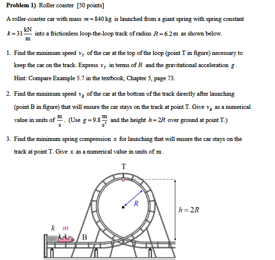 Solved Problem 1) Roller coaster (50 points] A | Chegg.com