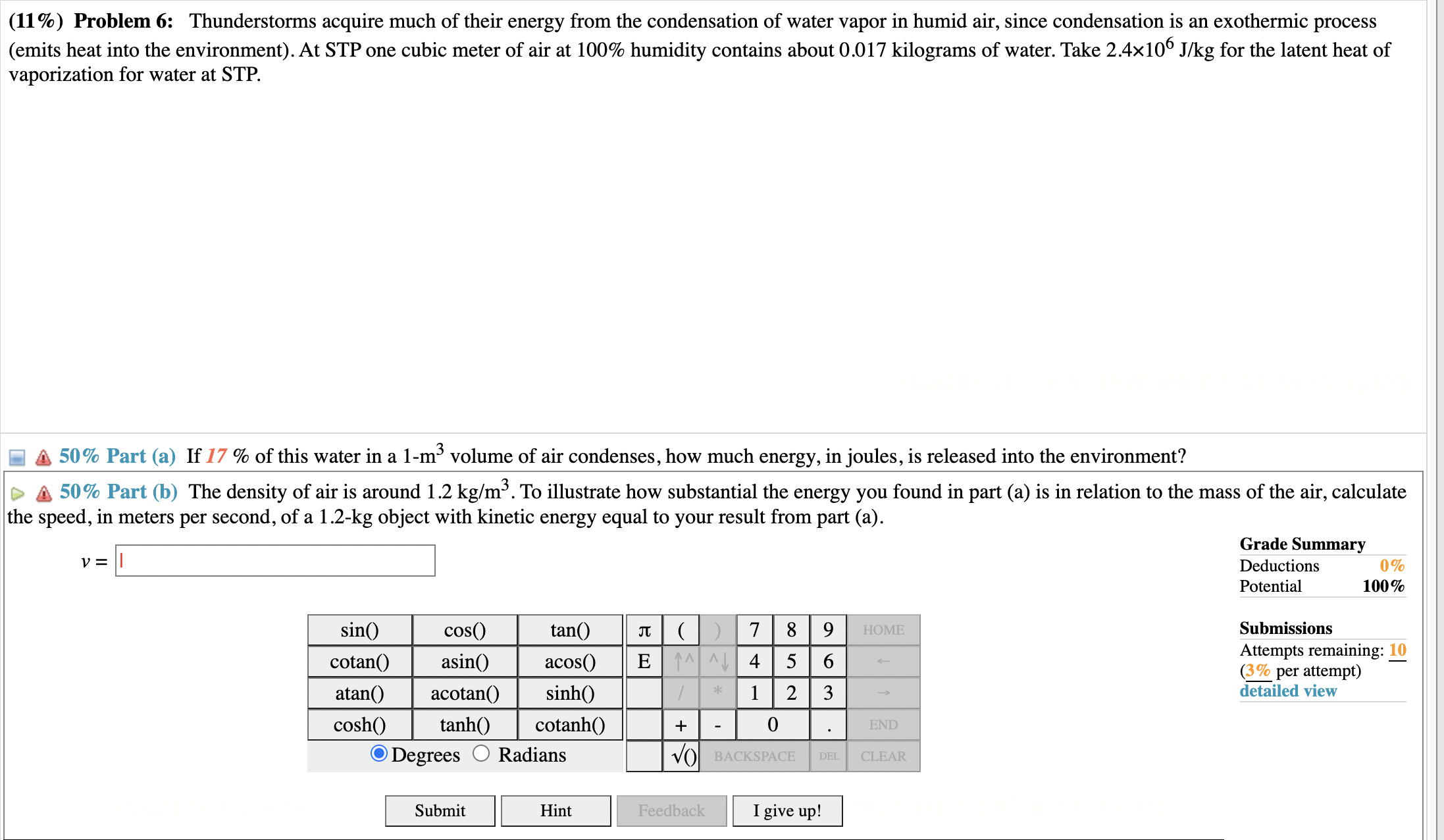 Solved (11\%) Problem 6: Thunderstorms acquire much of their | Chegg.com