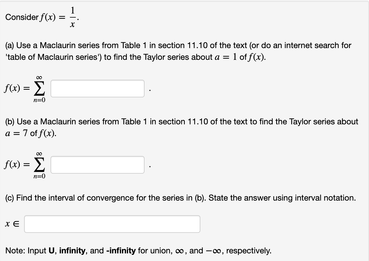 Solved Consider f(x) = х (a) Use a Maclaurin series from | Chegg.com