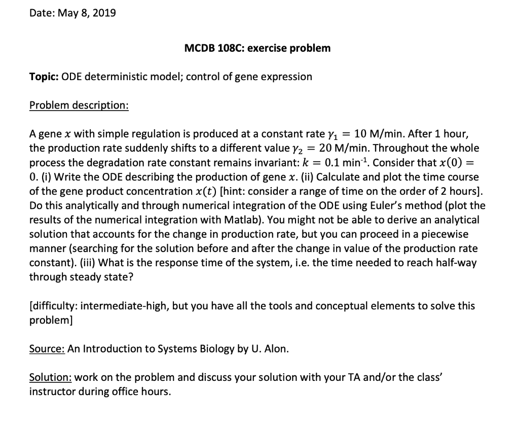 Date: May 8, 2019 MCDB 108C: exercise problem Topic: | Chegg.com