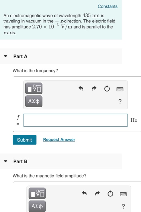 Solved Constants An electromagnetic wave of wavelength 435 | Chegg.com