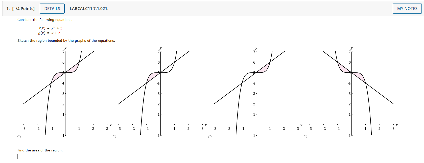 Solved 1. [-]4 Points] DETAILS LARCALC117.1.021. MY NOTES | Chegg.com