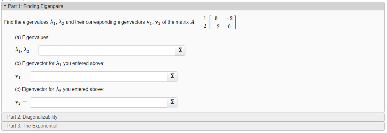 Solved Part 1: Finding Eigenpairs 156 -21 Find the | Chegg.com