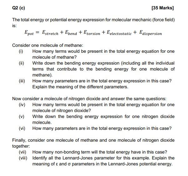 Solved Q2 (c) [35 Marks] The total energy or potential | Chegg.com