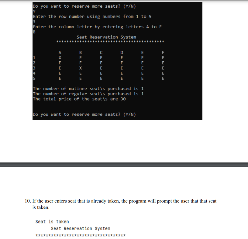 Solved The program is a seat reservation system where users | Chegg.com