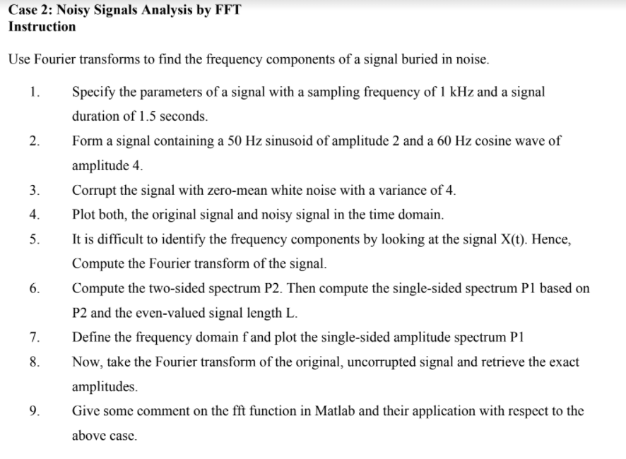 Case 2: Noisy Signals Analysis by FFT Instruction Use | Chegg.com