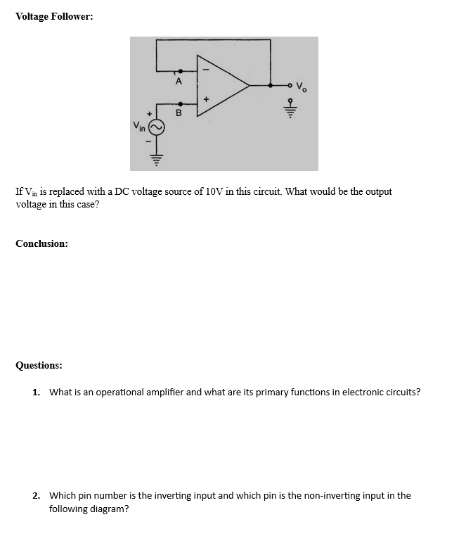 Solved Voltage Follower: If Vin is replaced with a DC | Chegg.com