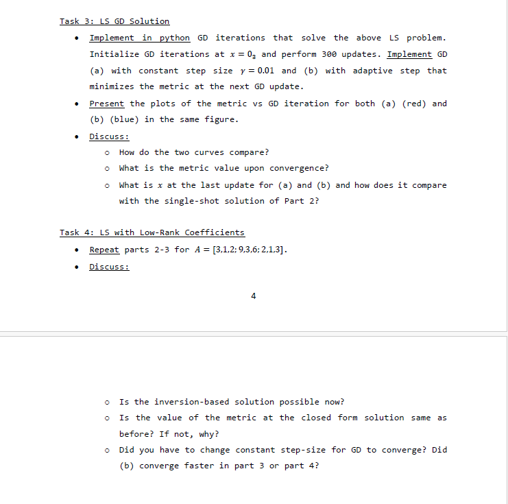 Solved Task 3: LS GD Solution - Implement in python GD | Chegg.com