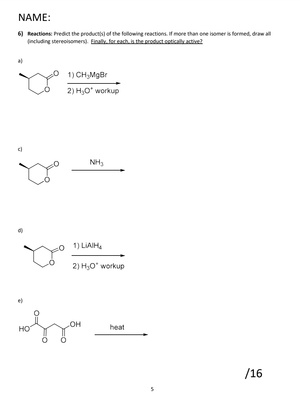 Solved NAME:Reactions: Predict the product(s) ﻿of the | Chegg.com