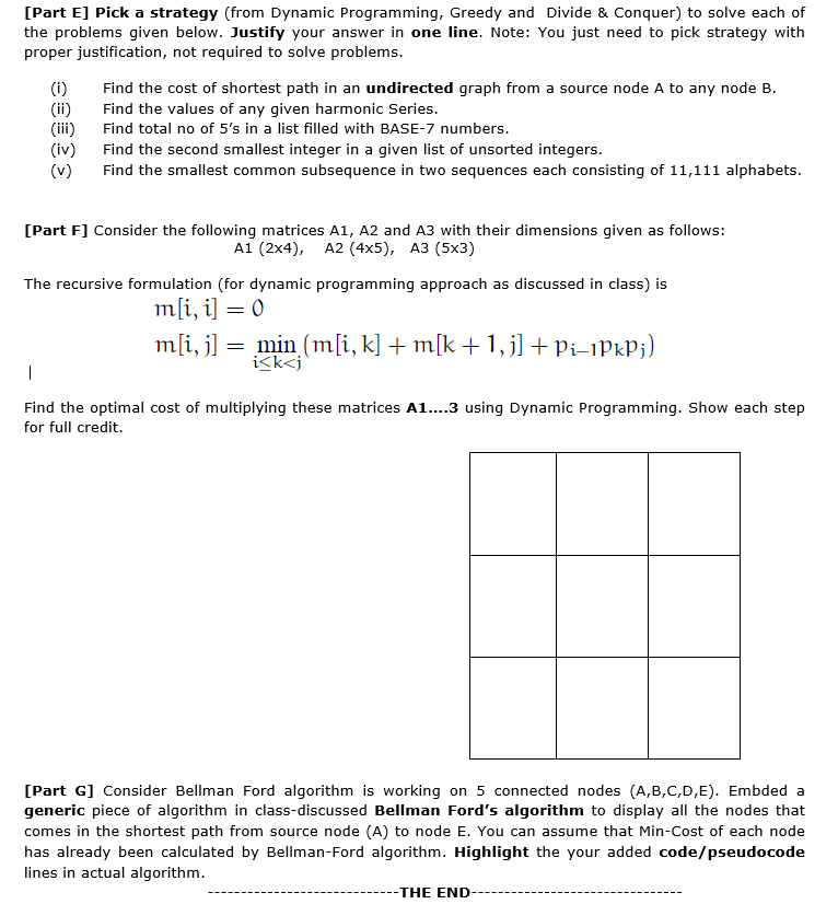 Solved [Part E] Pick a strategy (from Dynamic Programming, | Chegg.com
