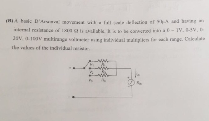 Solved (B) A basic D'Arsonval movement with a full scale | Chegg.com