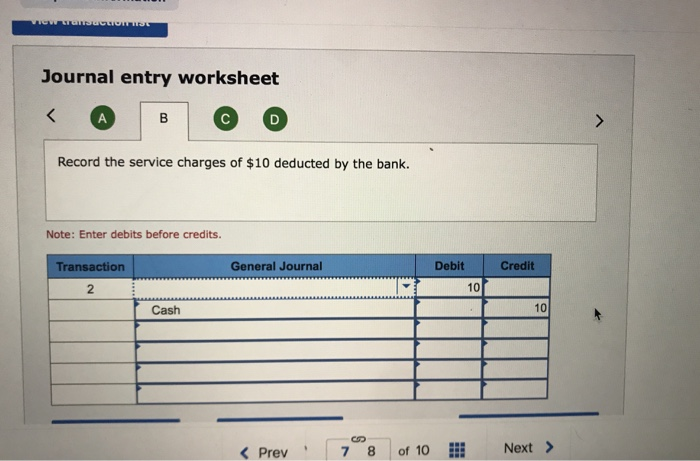 Solved Journal entry worksheet Record the service charges of | Chegg.com