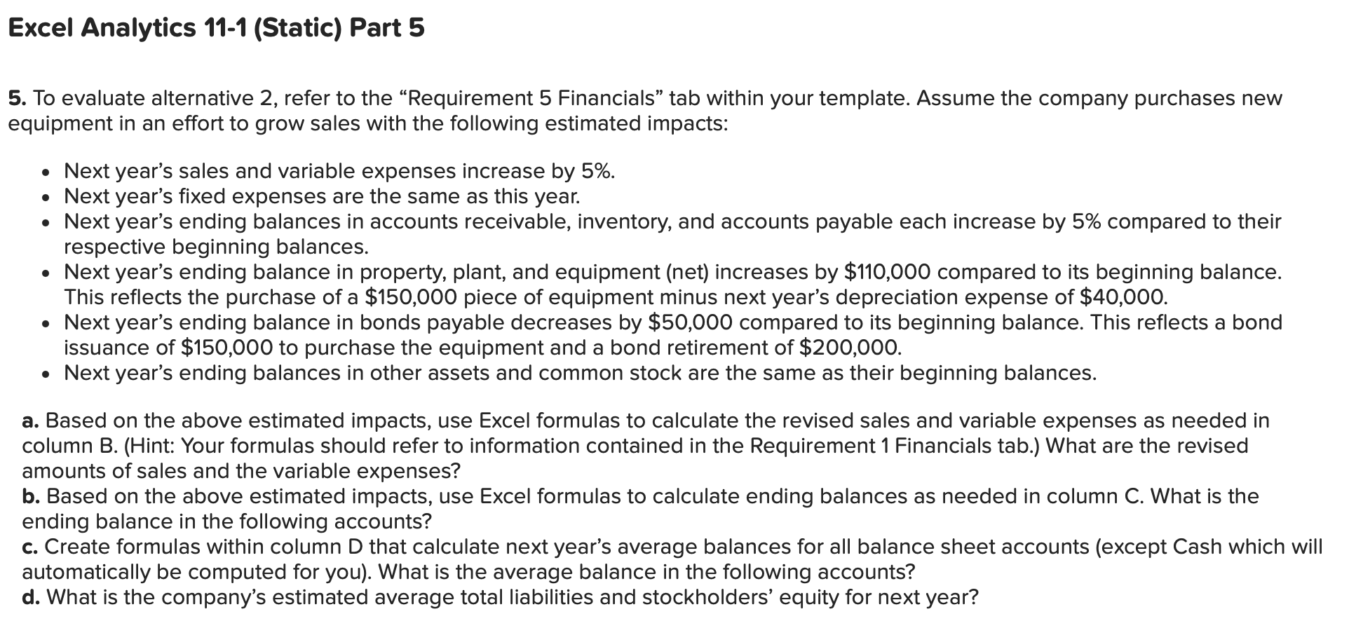 Solved CH 11 - EXCEL ANALYTICS 11-1 i LO 5 Part 5 of 10 2.5 | Chegg.com