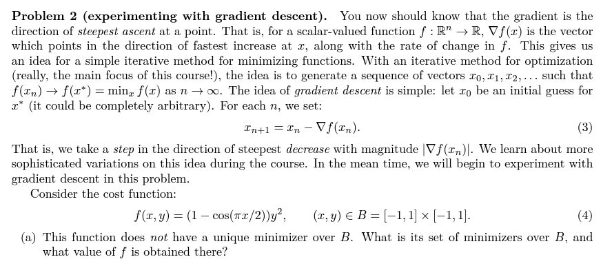 Solved Problem 2 (experimenting with gradient descent). You | Chegg.com