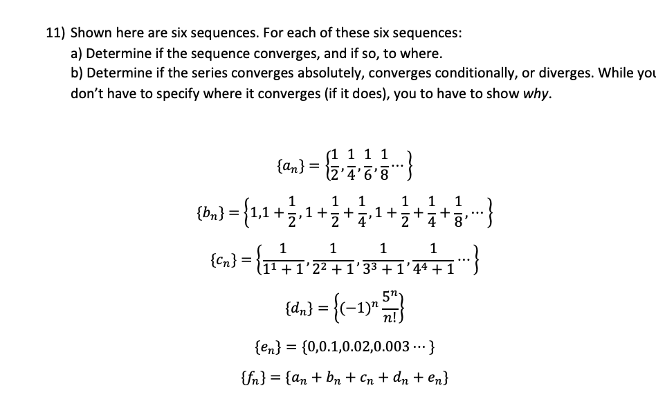 Solved 11) Shown here are six sequences. For each of these | Chegg.com
