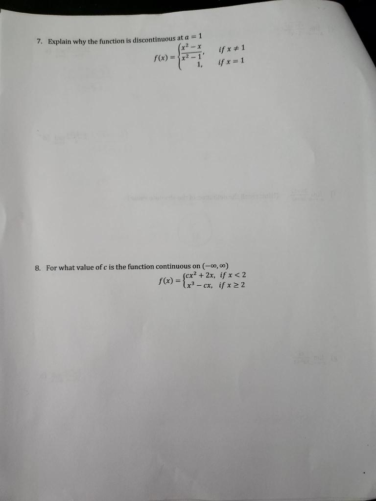 Solved 7. Explain why the function is discontinuous at a=1 | Chegg.com