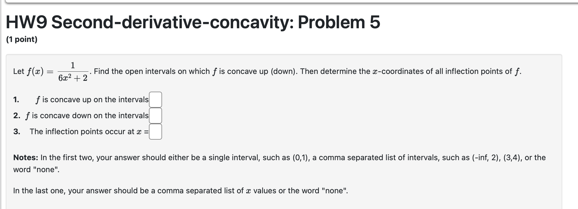 Solved HW9 Second-derivative-concavity: Problem 5 (1 point) | Chegg.com