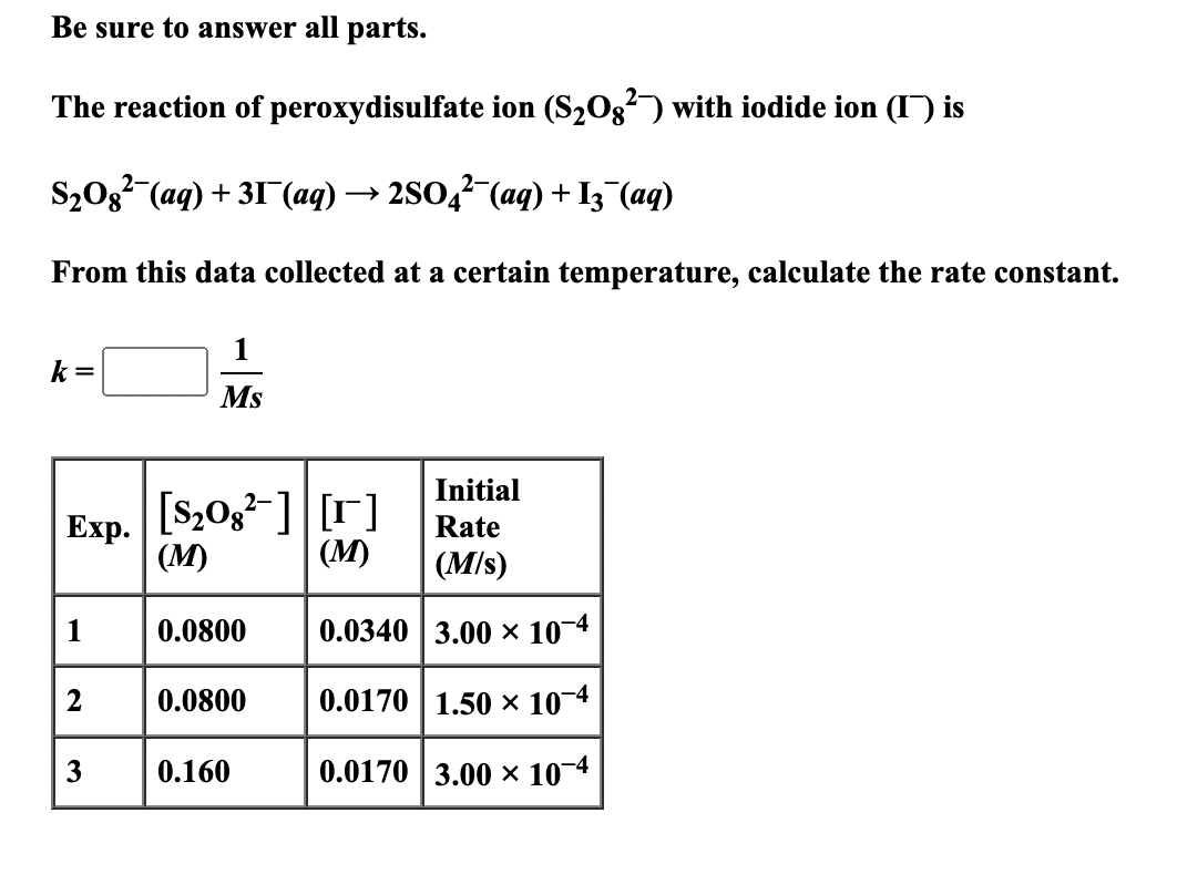 Solved The reaction of peroxydisulfate ion (S2O82−) with | Chegg.com