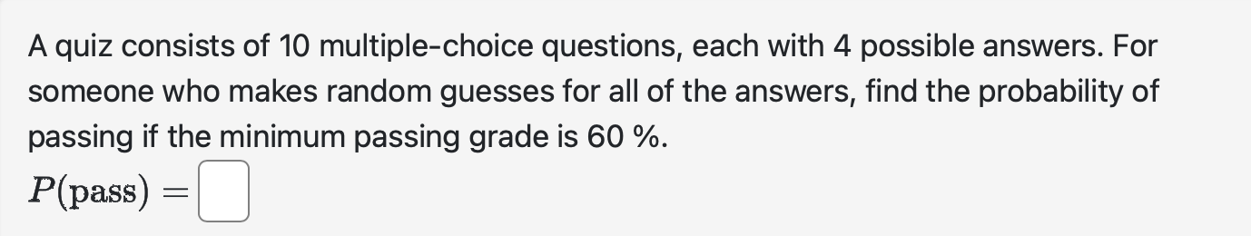 Solved A quiz consists of 10 multiple-choice questions, each | Chegg.com