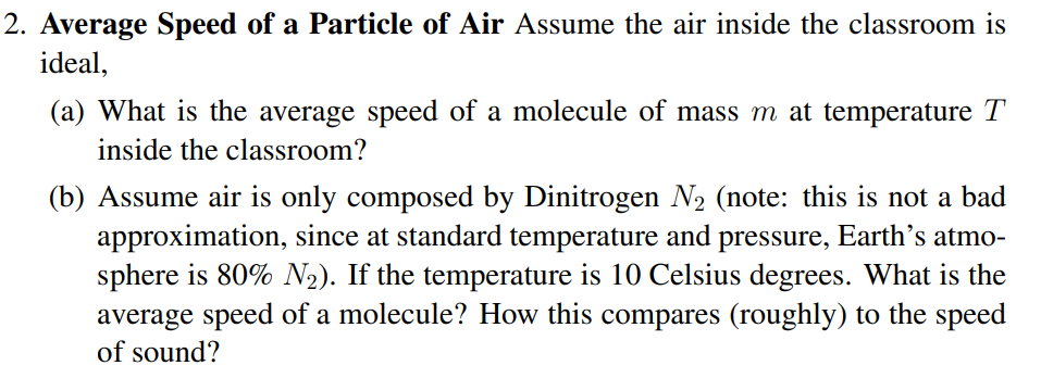 Solved Average Speed of a Particle of Air Assume the air | Chegg.com
