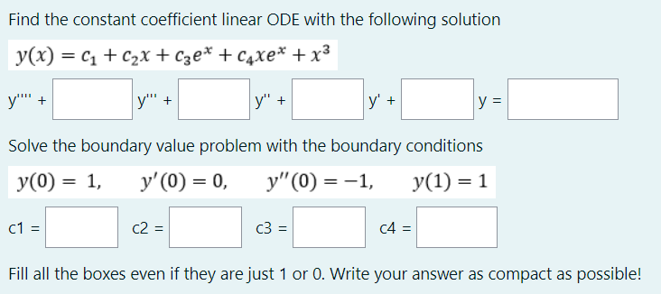 Solved Find the constant coefficient linear ODE with the | Chegg.com