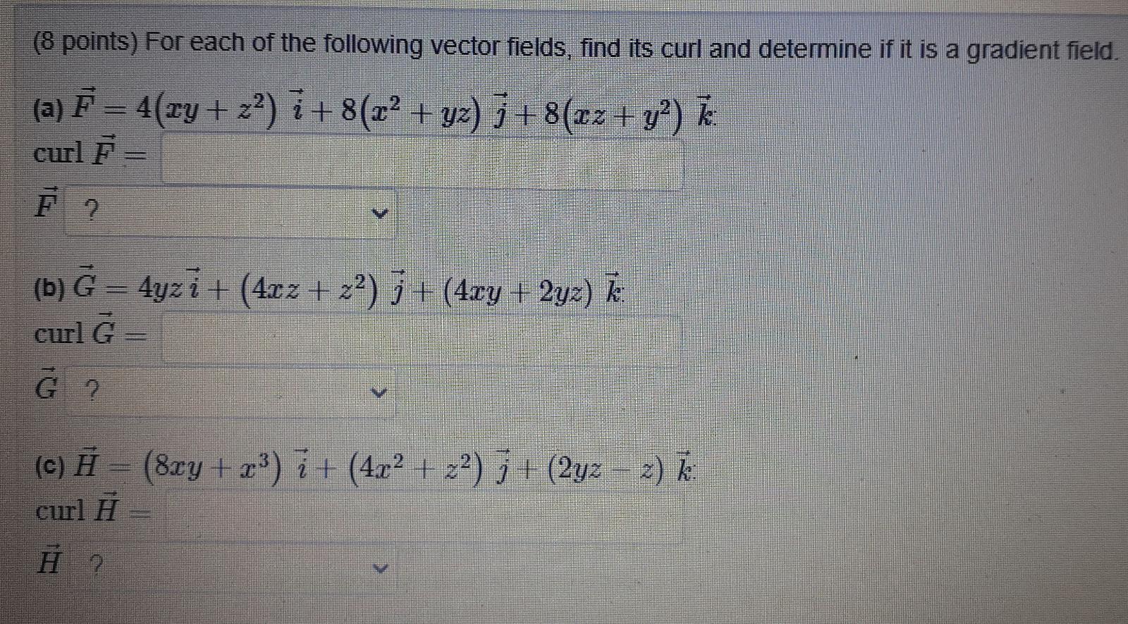 Solved (8 points) For each of the following vector fields, | Chegg.com