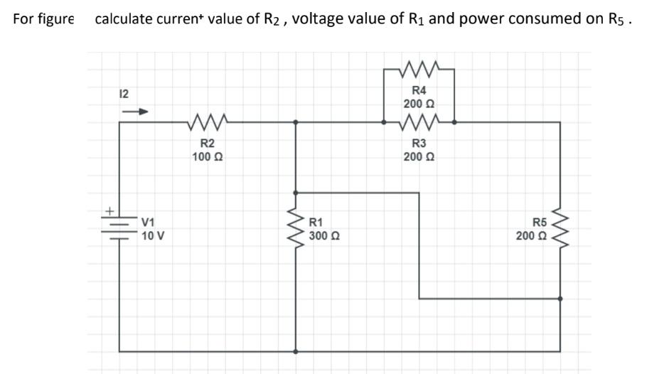 Solved For figure calculate current value of R2, voltage | Chegg.com