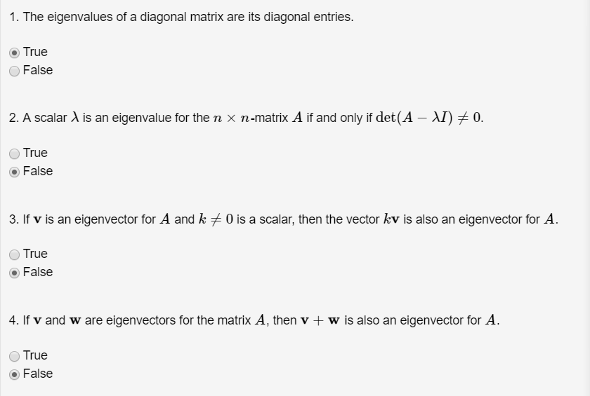 Solved 1. The eigenvalues of a diagonal matrix are its | Chegg.com