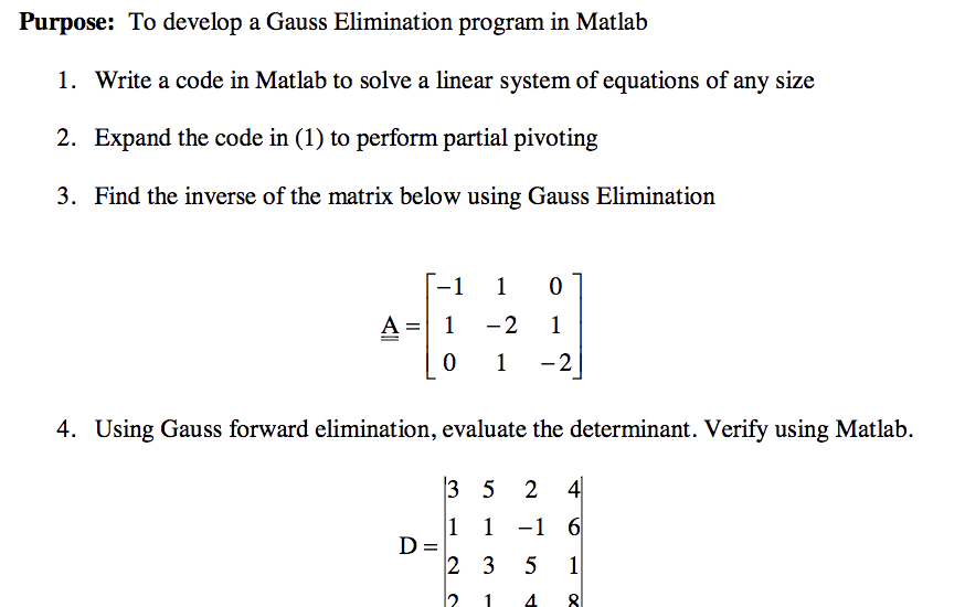 Solved Purpose To Develop A Gauss Elimination Program In 