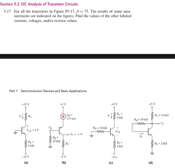 Solved Section 5.2 DC Analysis of Transistor Circuits 5.17 | Chegg.com