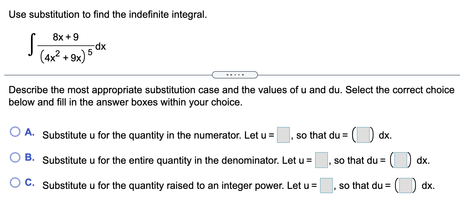 Solved Use substitution to find the indefinite integral. 8x | Chegg.com