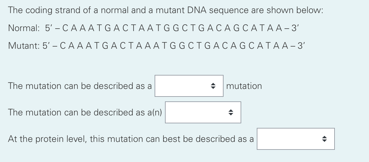 Solved The coding strand of a normal and a mutant DNA | Chegg.com