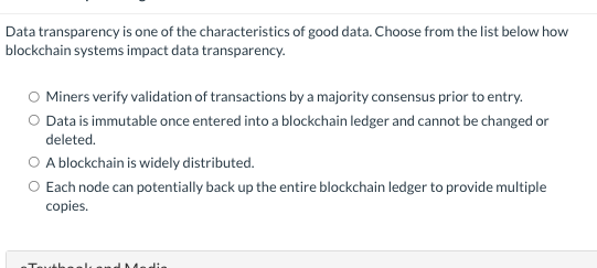 Solved Fill in the blank: "A blockchain system enables the | Chegg.com